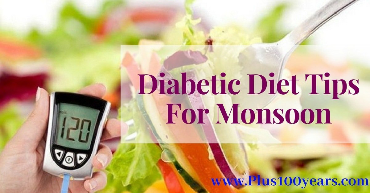 Amazing Tips to Follow a Healthy Diabetic Diet during Monsoon