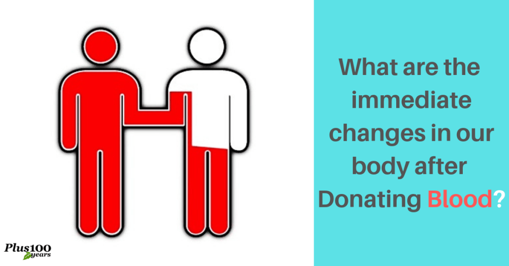 What Are The Immediate Changes In Our Body After Donating Blood ...