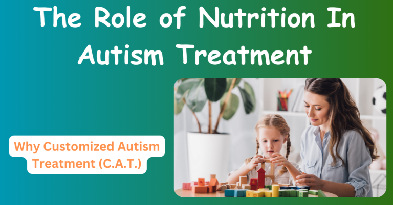 Nutrition In Autism Treatment